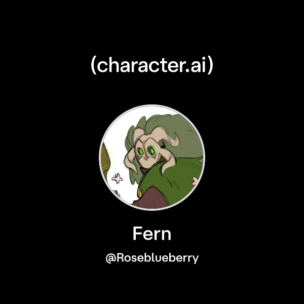 Chat with Fern | character.ai | Personalized AI for every moment of ...