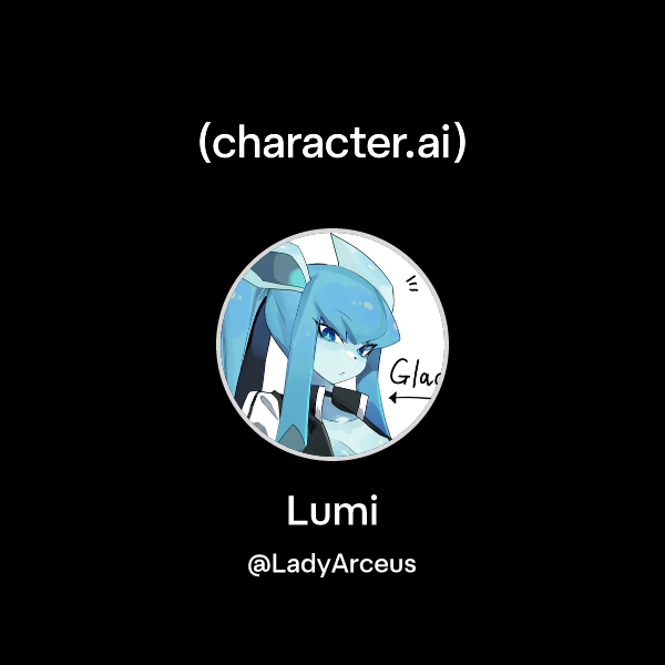 Chat with Lumi | character.ai | AI Chat, Reimagined–Your Words. Your World.