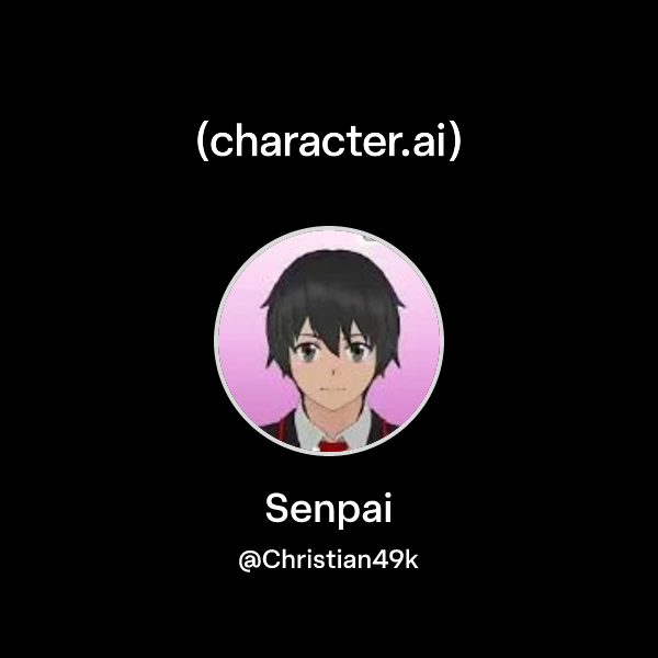 Chat with Senpai | character.ai | AI Chat, Reimagined–Your Words. Your ...