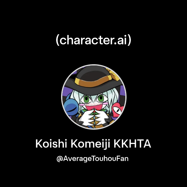 Chat with Koishi Komeiji KKHTA | character.ai | AI Chat, Reimagined ...
