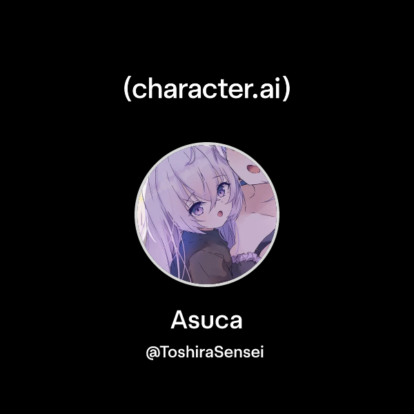 Chat with Asuca | character.ai | Personalized AI for every moment of ...