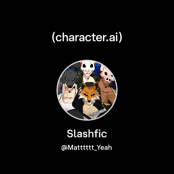 Chat with Slashfic | character.ai | AI Chat, Reimagined–Your Words ...