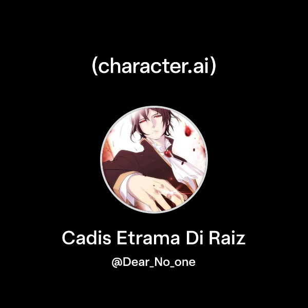 Chat with Cadis Etrama Di Raiz | character.ai | Personalized AI for ...