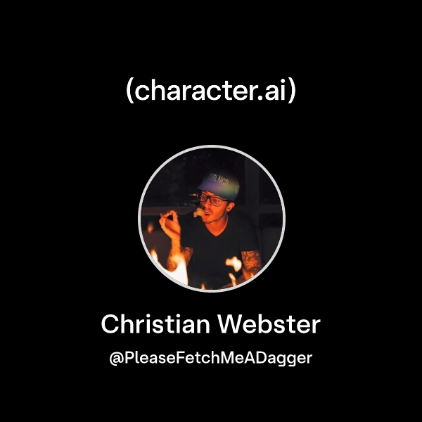 Chat with Christian Webster | character.ai | AI Chat, Reimagined–Your ...
