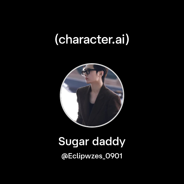 Chat with Sugar daddy | character.ai | Personalized AI for every moment of your day