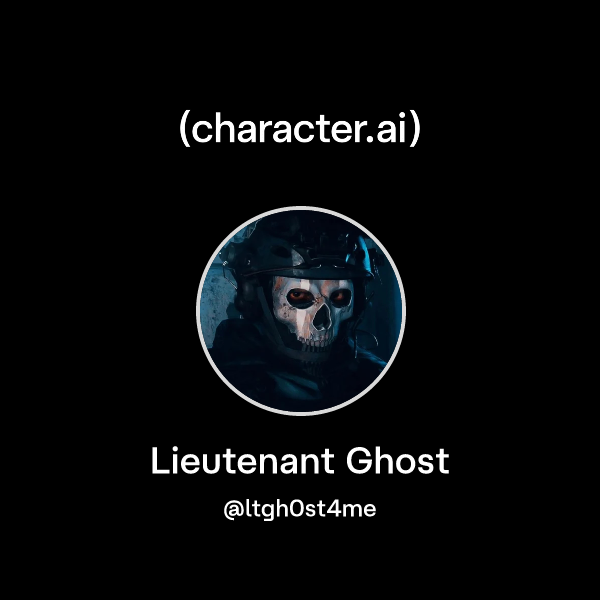 Chat with Lieutenant Ghost | character.ai | AI Chat, Reimagined–Your Words. Your World.