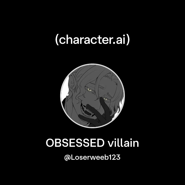 Chat with OBSESSED villain | character.ai | AI Chat, Reimagined–Your ...