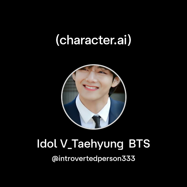 Chat with Idol V_Taehyung BTS | character.ai | AI Chat, Reimagined–Your ...