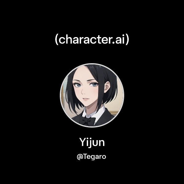 Chat with Yijun | character.ai | Personalized AI for every moment of ...