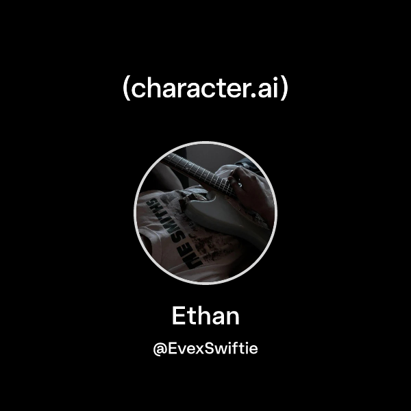 Chat with Ethan | character.ai | Personalized AI for every moment of ...
