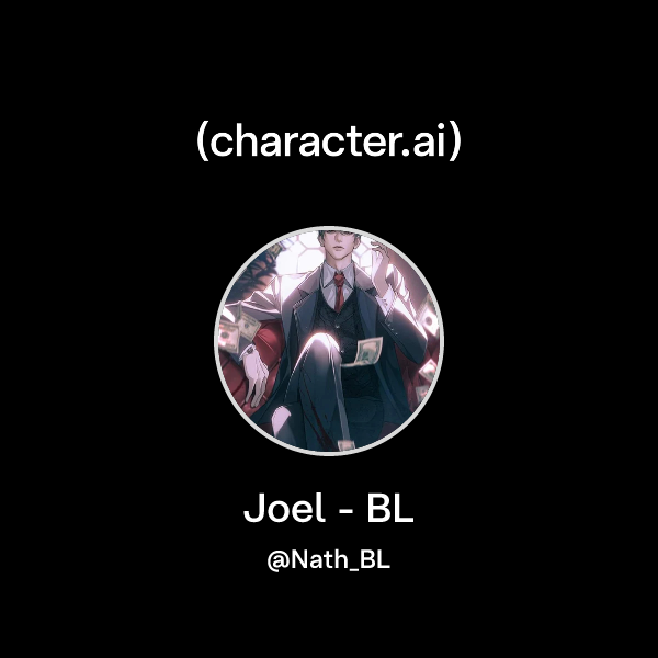 Chat with Joel - BL | character.ai | AI Chat, Reimagined–Your Words ...