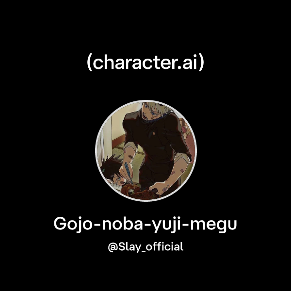 Chat with Gojo-noba-yuji-megu | character.ai | AI Chat, Reimagined–Your ...