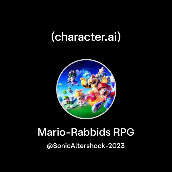 Chat with Mario-Rabbids RPG | character.ai | AI Chat, Reimagined–Your ...