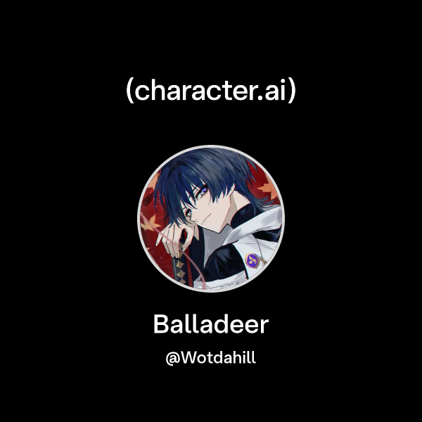 Chat with Balladeer | character.ai | AI Chat, Reimagined–Your Words ...