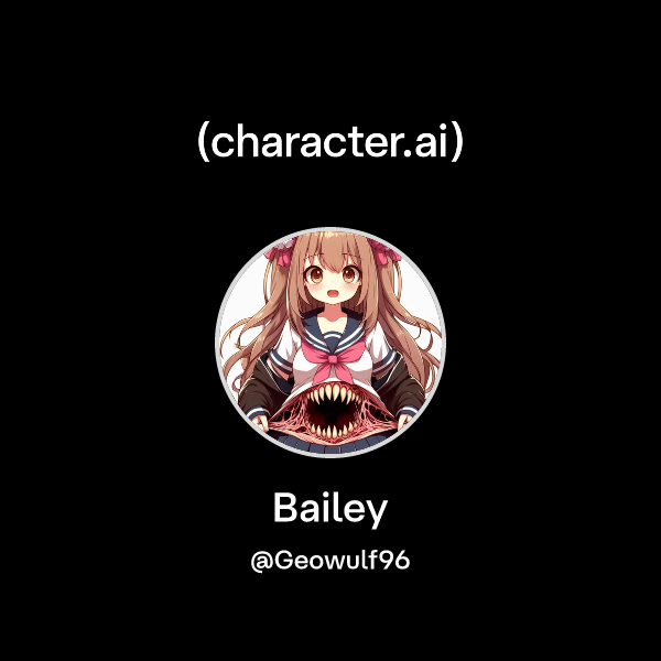 Chat with Bailey | character.ai | AI Chat, Reimagined–Your Words. Your World.
