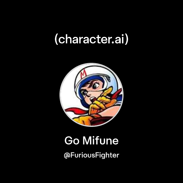 Chat with Go Mifune | character.ai | AI Chat, Reimagined–Your Words ...