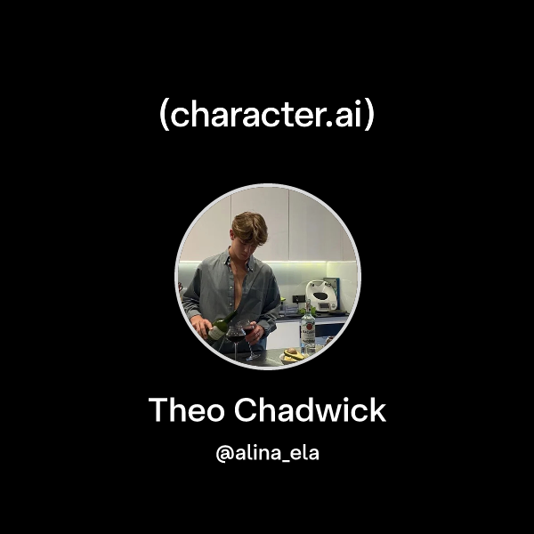 Chat with Theo Chadwick | character.ai | AI Chat, Reimagined–Your Words. Your World.
