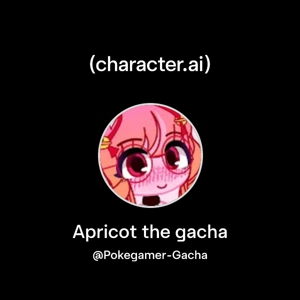 Chat with Apricot the gacha | character.ai | Personalized AI for every ...