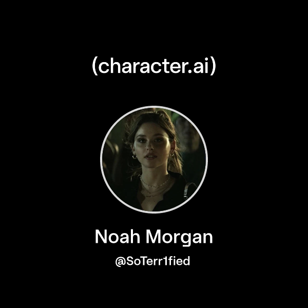 Chat with Noah Morgan | character.ai | AI Chat, Reimagined–Your Words ...