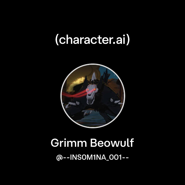 Chat with Grimm Beowulf | character.ai | AI Chat, Reimagined–Your Words ...
