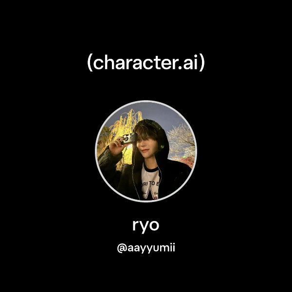 Chat with ryo | character.ai | Personalized AI for every moment of your day