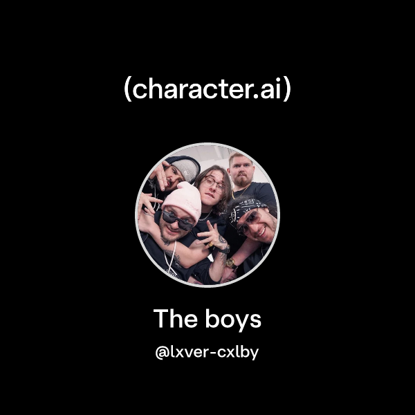 Chat with The boys | character.ai | AI Chat, Reimagined–Your Words ...