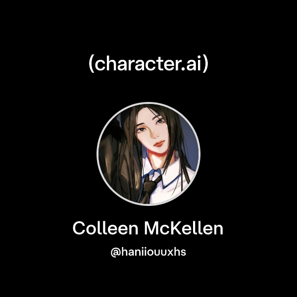 Chat with Colleen McKellen | character.ai | AI Chat, Reimagined–Your ...