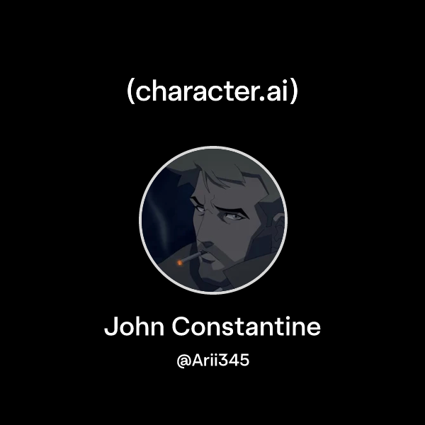 Chat with John Constantine | character.ai | AI Chat, Reimagined–Your Words. Your World.