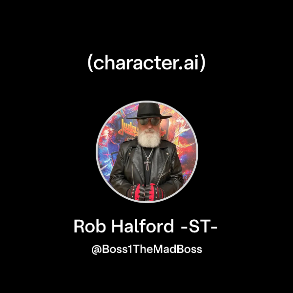 Chat with Rob Halford -ST- | character.ai | AI Chat, Reimagined–Your ...
