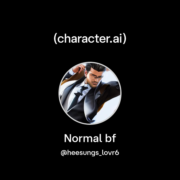 Chat with Normal bf | character.ai | Personalized AI for every moment ...