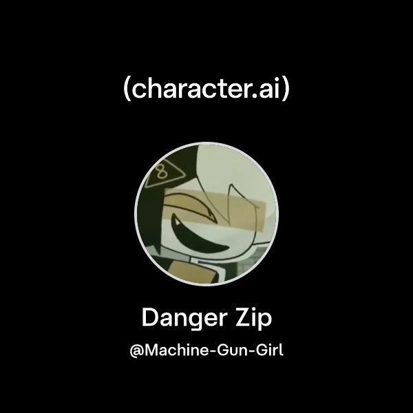 Chat with Danger Zip | character.ai | AI Chat, Reimagined–Your Words. Your World.