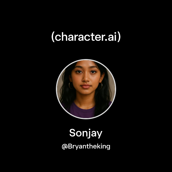 Chat with Sonjay | character.ai | AI Chat, Reimagined–Your Words. Your ...