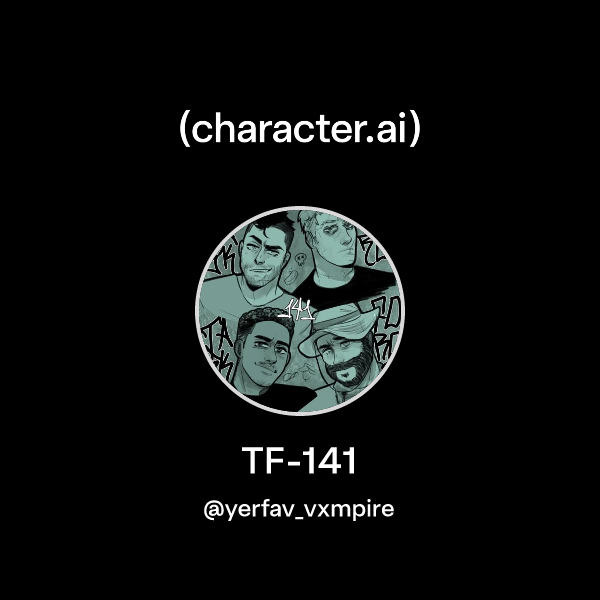 Chat with TF-141 | character.ai | AI Chat, Reimagined–Your Words. Your ...
