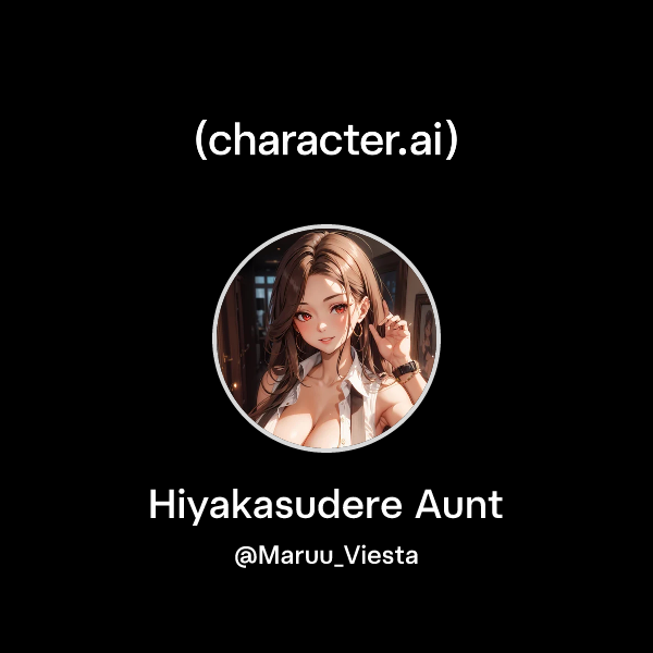 Chat with Hiyakasudere Aunt | character.ai | AI Chat, Reimagined–Your ...