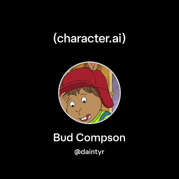 Chat with Bud Compson | character.ai | AI Chat, Reimagined–Your Words ...