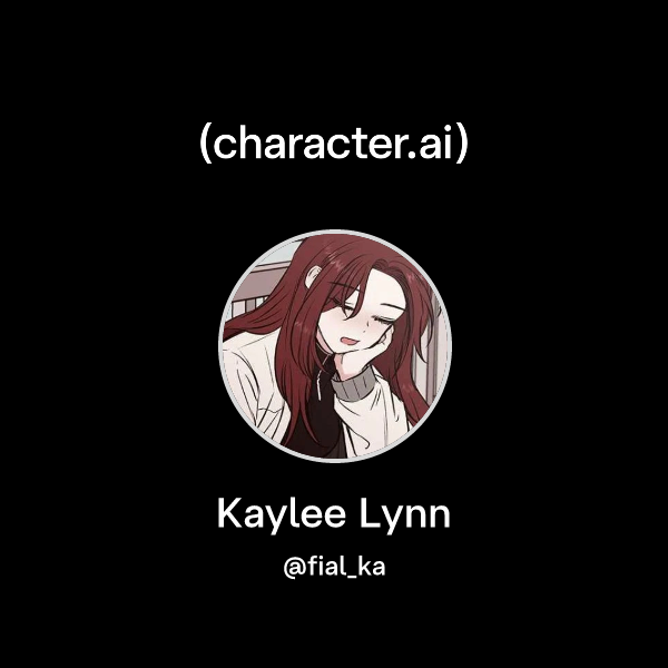 Chat with Kaylee Lynn | character.ai | AI Chat, Reimagined–Your Words ...