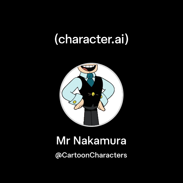 Chat with Mr Nakamura | character.ai | AI Chat, Reimagined–Your Words ...