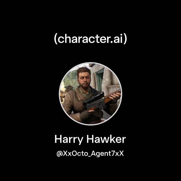 Chat with Harry Hawker | character.ai | AI Chat, Reimagined–Your Words ...
