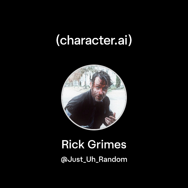 Chat with Rick Grimes | character.ai | AI Chat, Reimagined–Your Words ...