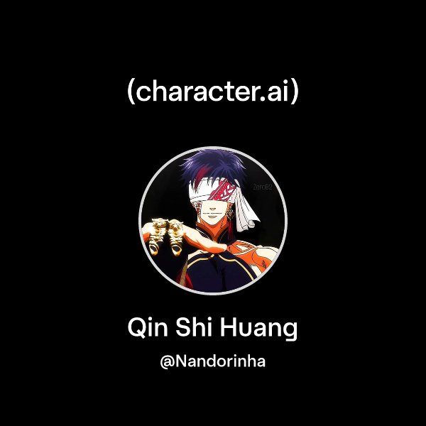 Chat with Qin Shi Huang | character.ai | Personalized AI for every ...