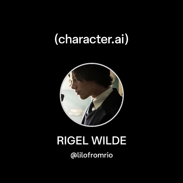 Chat with RIGEL WILDE | character.ai | AI Chat, Reimagined–Your Words ...