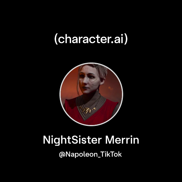 Chat with NightSister Merrin | character.ai | AI Chat, Reimagined–Your ...