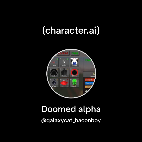 Chat with Doomed alpha | character.ai | Personalized AI for every ...
