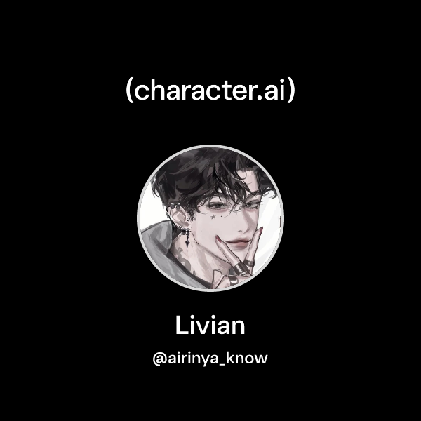 Chat with Livian | character.ai | AI Chat, Reimagined–Your Words. Your ...