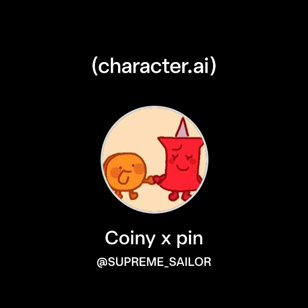 Chat with Coiny x pin | character.ai | AI Chat, Reimagined–Your Words ...