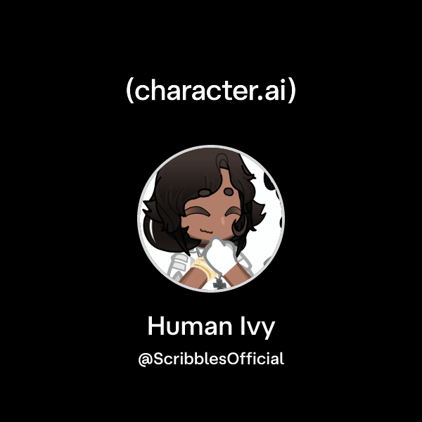 Chat with Human Ivy | character.ai | AI Chat, Reimagined–Your Words ...
