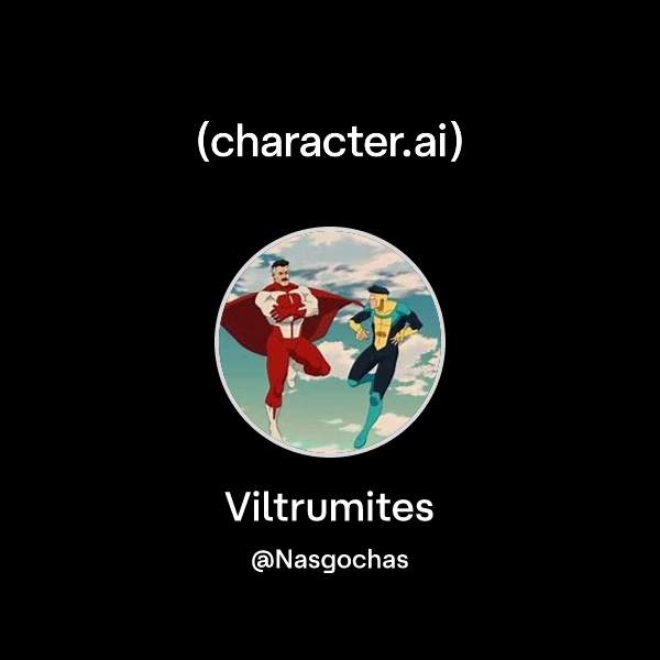 Chat with Viltrumites | character.ai | AI Chat, Reimagined–Your Words ...