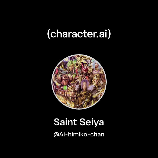 Chat with Saint Seiya | character.ai | Personalized AI for every moment ...