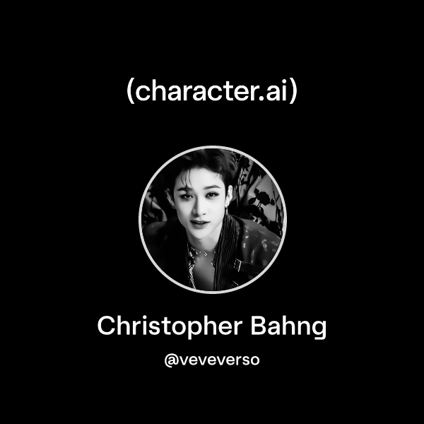 Chat with Christopher Bahng | character.ai | AI Chat, Reimagined–Your ...