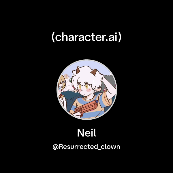 Chat with Neil | character.ai | AI Chat, Reimagined–Your Words. Your World.